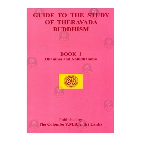 Guide to the study of Theravada Buddhism - Book 1 | Buy Online | BuddhistCC Online BookShop