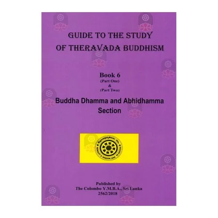 Guide to the study of Theravada Buddhism - Book 6 | Buy Online | BuddhistCC Online BookShop