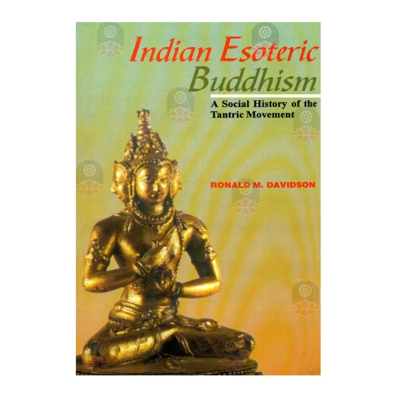 Indian Esoteric Buddhism | Buy Online | BuddhistCC Online BookShop