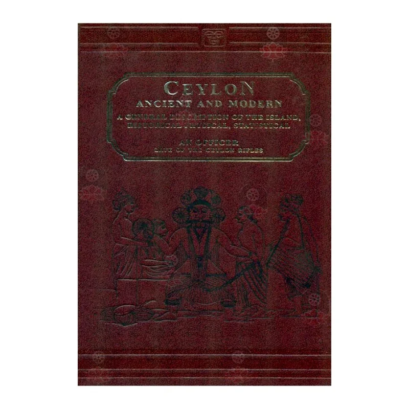 Ceylon Ancient And Modern | Buy Online | BuddhistCC Online BookShop