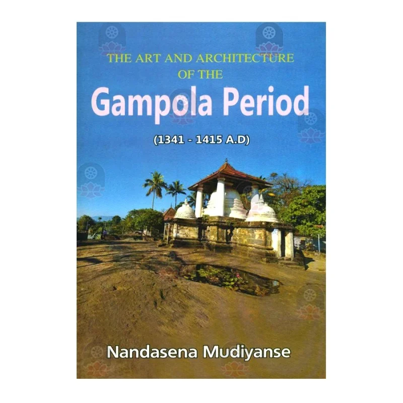 Gampola Period | Buy Online | BuddhistCC Online BookShop