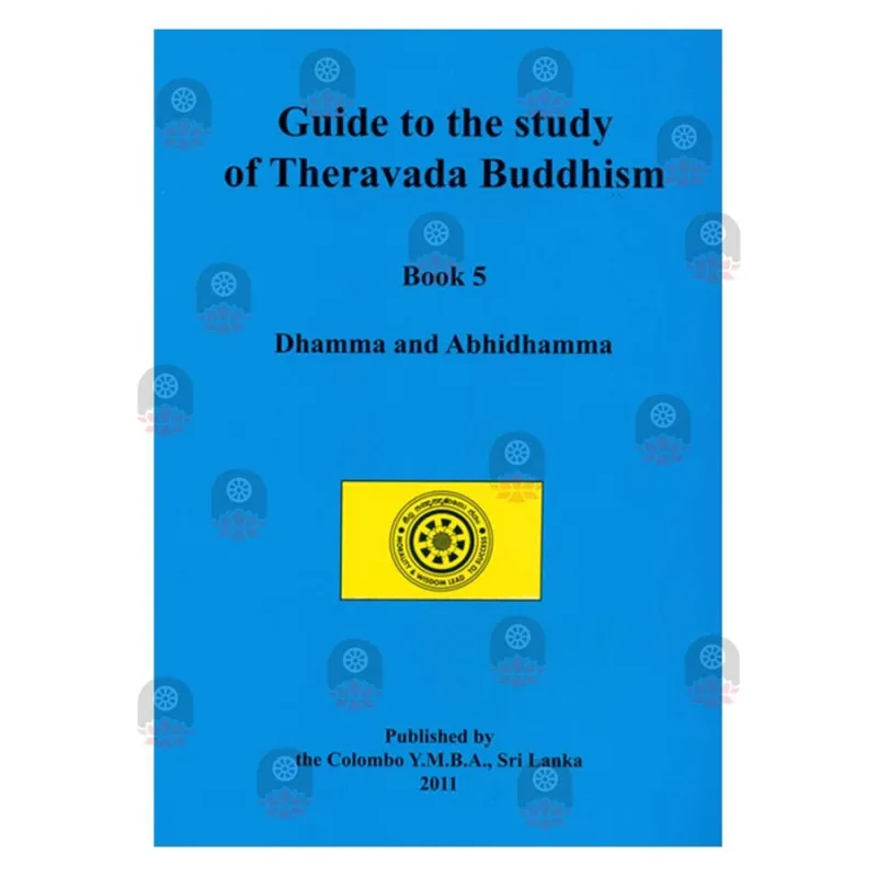 Guide to the study of Theravada Buddhism - Book 5 | Buy Online | BuddhistCC Online BookShop