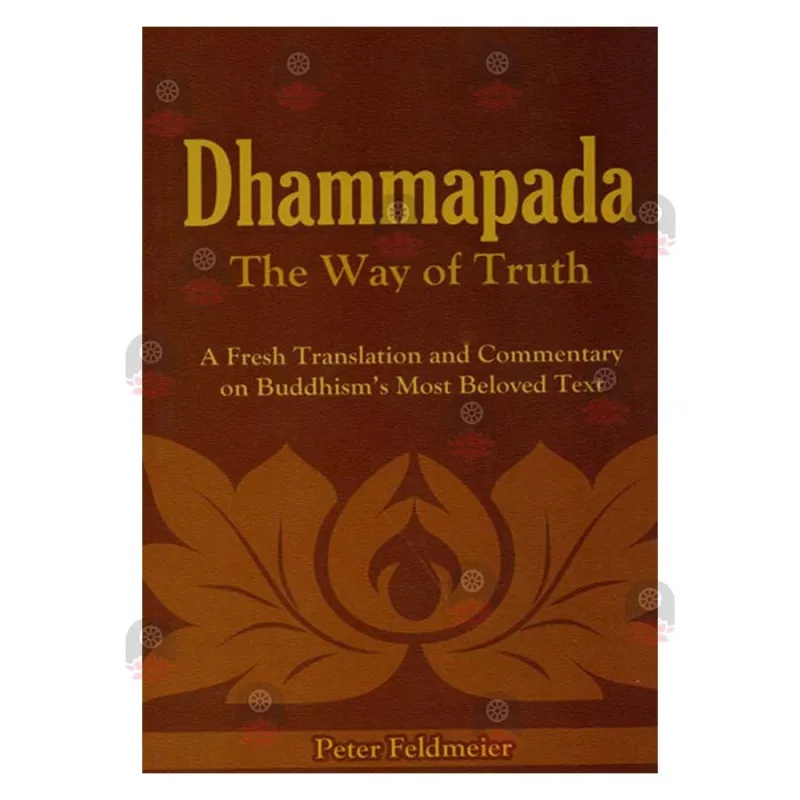 Dhammapada -The Way of Truth | Buy Online | BuddhistCC Online BookShop