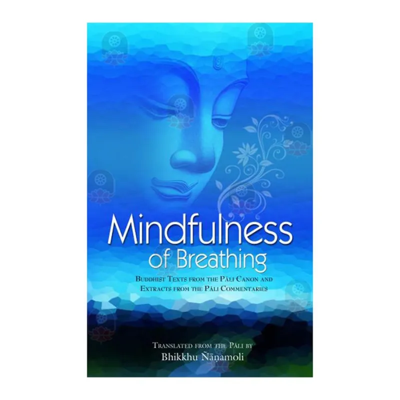 Mindfulness Of Breathing | Buy Online | BuddhistCC Online BookShop