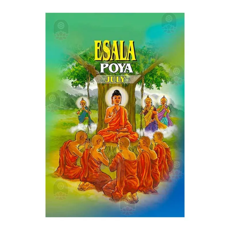 Esala Poya - July | Buy Online | BuddhistCC Online BookShop