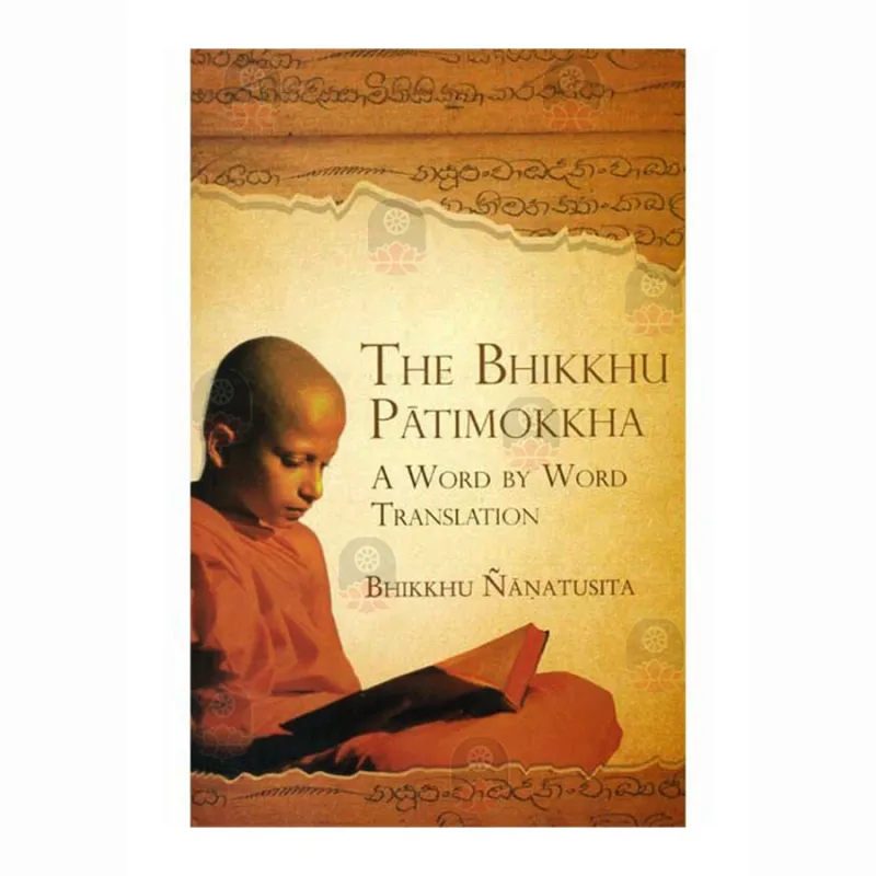 The Bhikkhu Patimokkha-A Word By Word Translation | Buy Online ...
