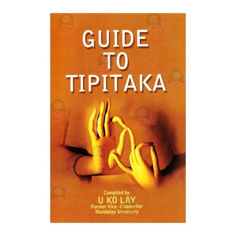 Guide To Tipitaka | Buy Online | BuddhistCC Online BookShop