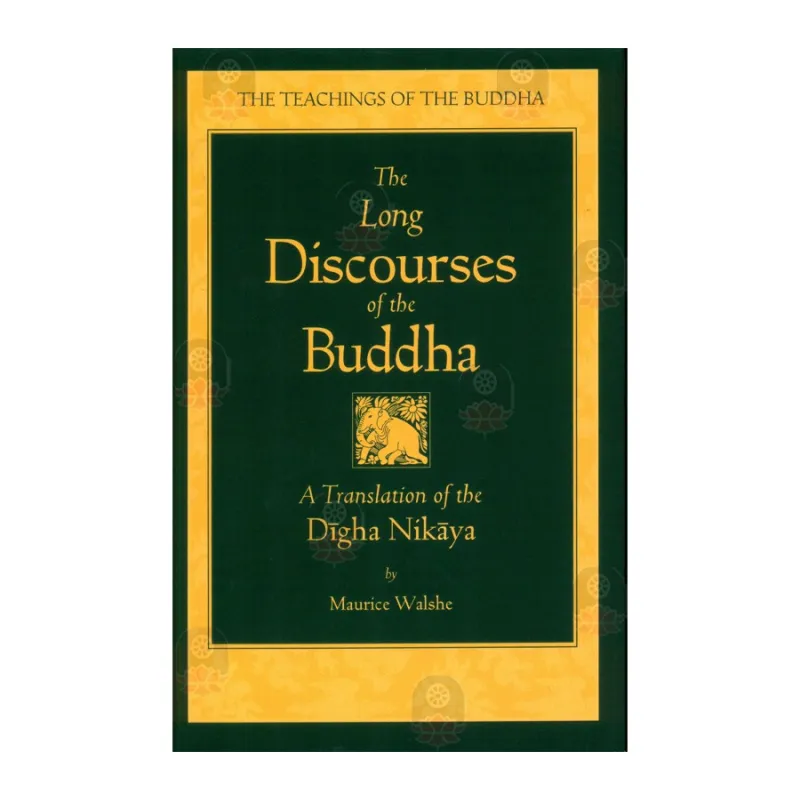 The Long Discourses Of The Buddha | Buy Online | BuddhistCC Online BookShop