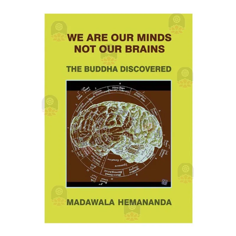 We are our Minds Not our Brains | Buy Online | BuddhistCC Online BookShop