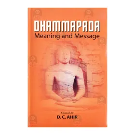 Dhammapada Meaning and Message | Buy Online | BuddhistCC Online BookShop