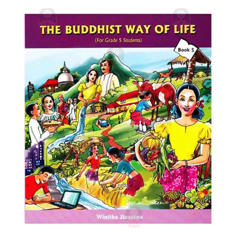 The Buddhist Way Of Life (For Grade 5 Students) | Buy Online ...