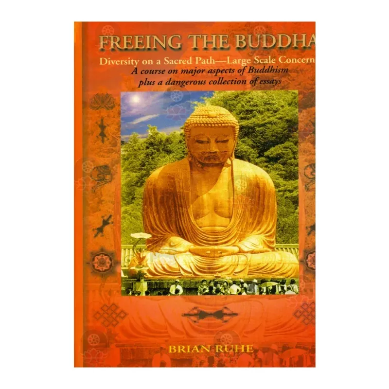 Freeing The Buddha | Buy Online | BuddhistCC Online BookShop