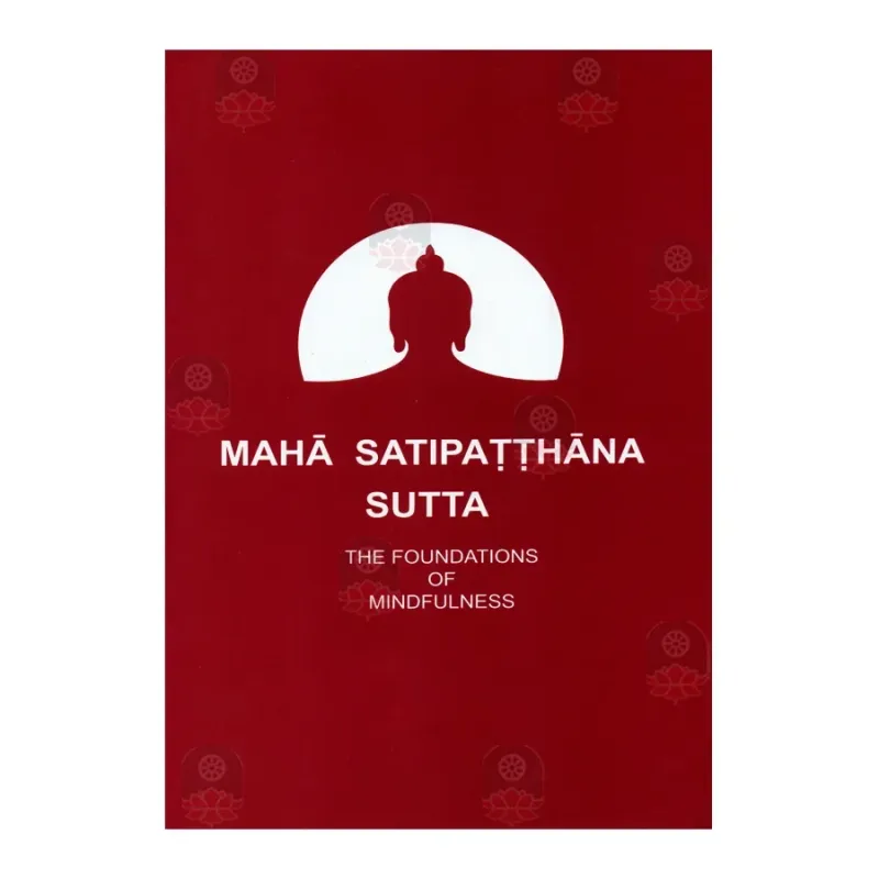 Maha Satipatthana Sutta | Buy Online | BuddhistCC Online BookShop