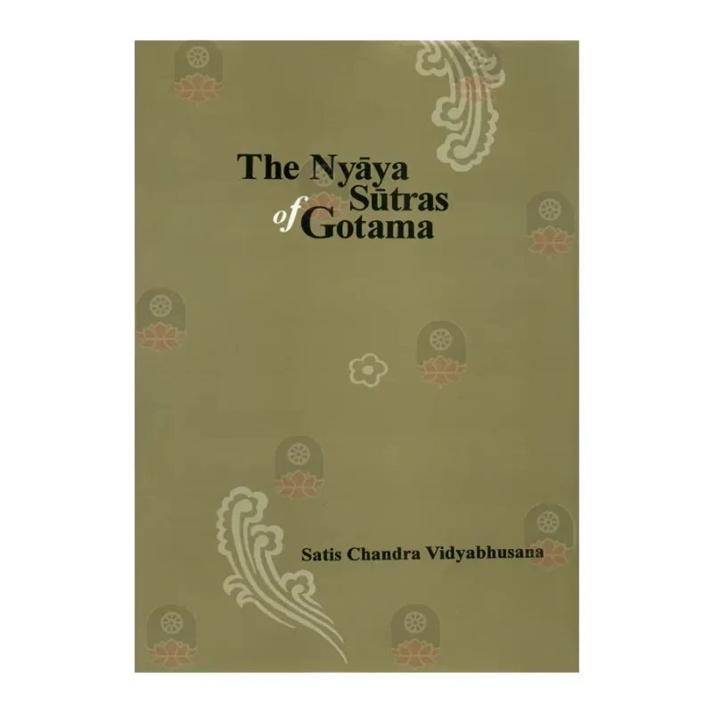 The Nyaya Sutras Of Gotama | Buy Online | BuddhistCC Online BookShop