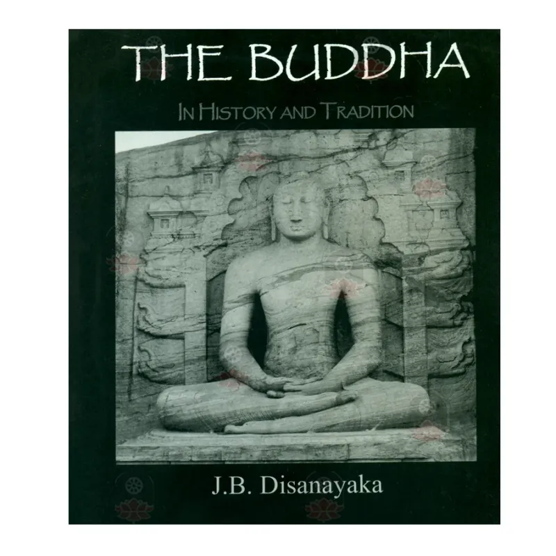 The Buddha In History And Tradition | Buy Online | BuddhistCC Online ...